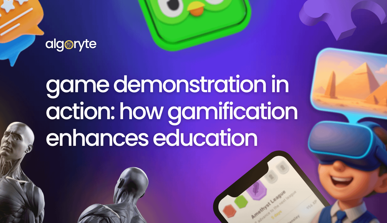 Game Demonstration in Action: Gamification in Education
